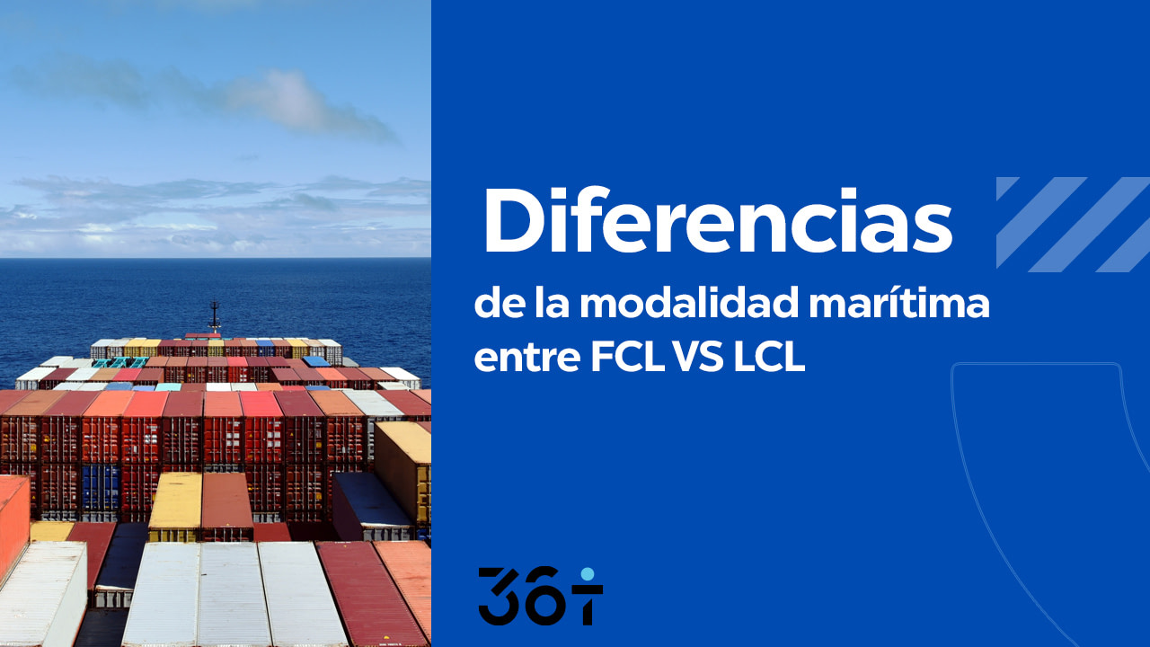 Diferencias de la modalidad marítima entre FCL VS LCL - 36-t Tu ...